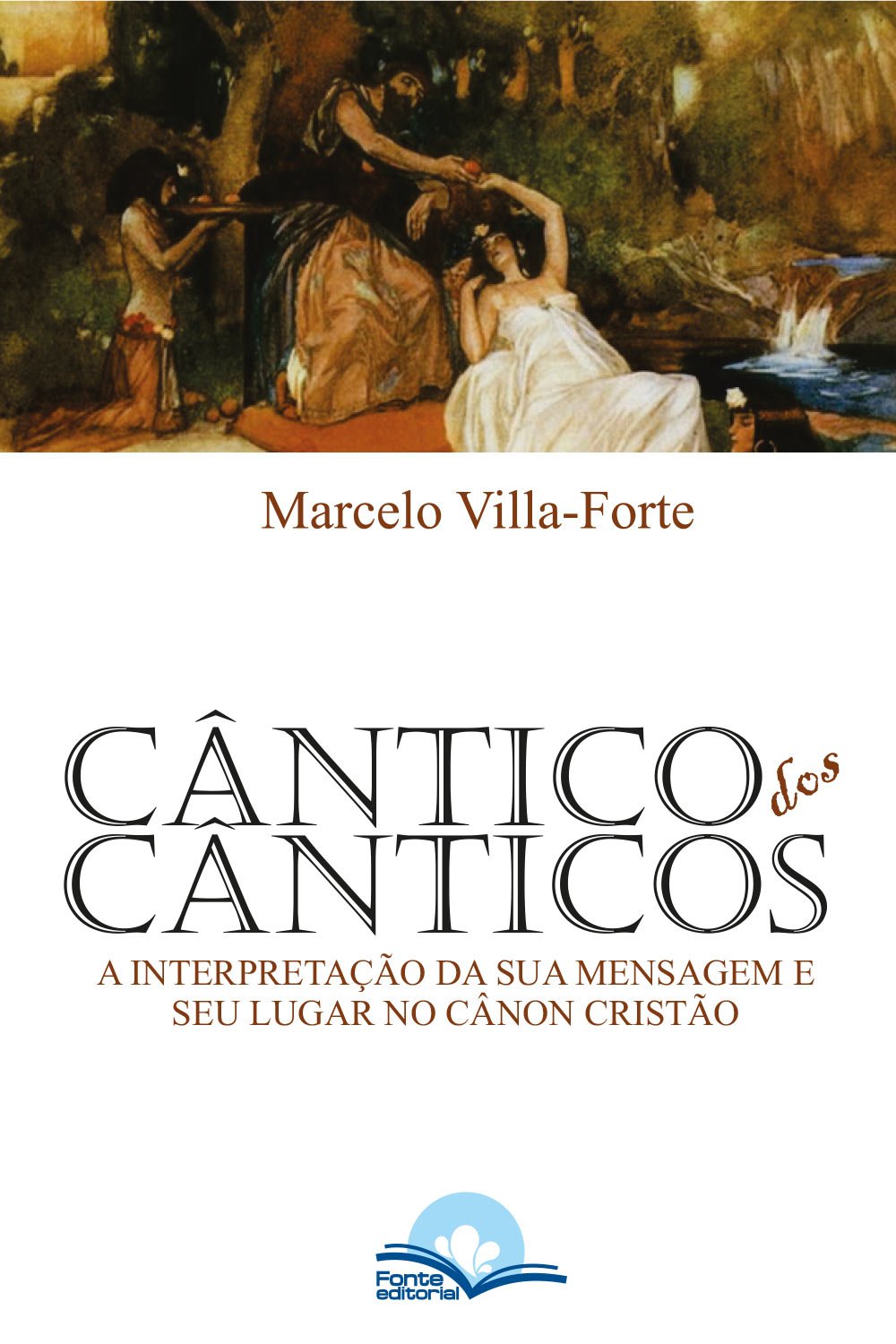 Cântico dos Cânticos: A interpretação da sua mensagem e seu lugar no ...